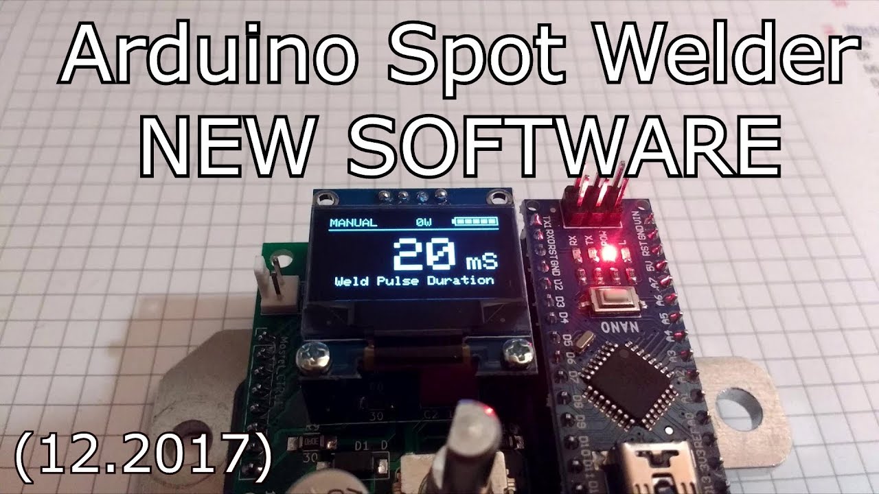 Big Software Update for the Arduino Spot Welder - Malectrics